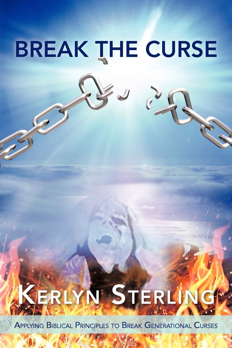 Break the Curse: Applying Biblical Principles to Break Generational ...