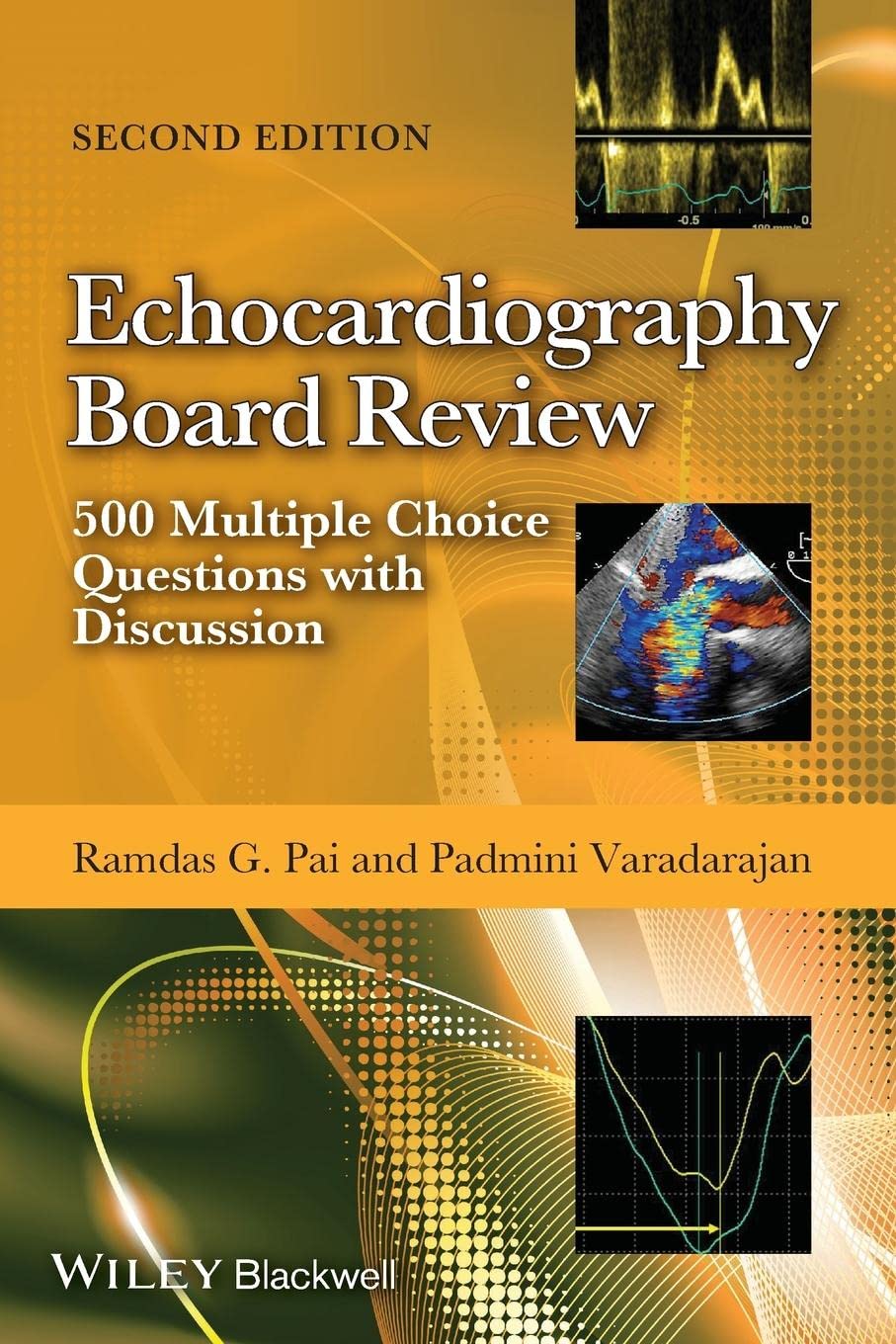 Echocardiography Board Review: 500 Multiple Choice Questions with ...