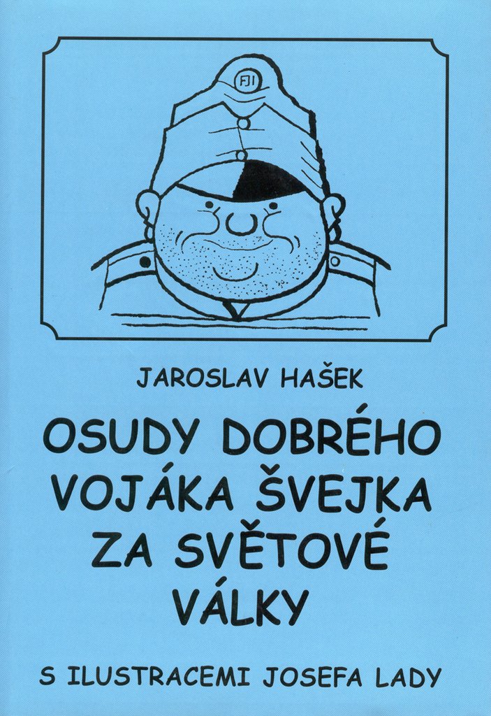 OSUDY DOBREHO / VOJAKA SVEJKA / ZA SVETOVE VALKY: 9788071813811: Books ...