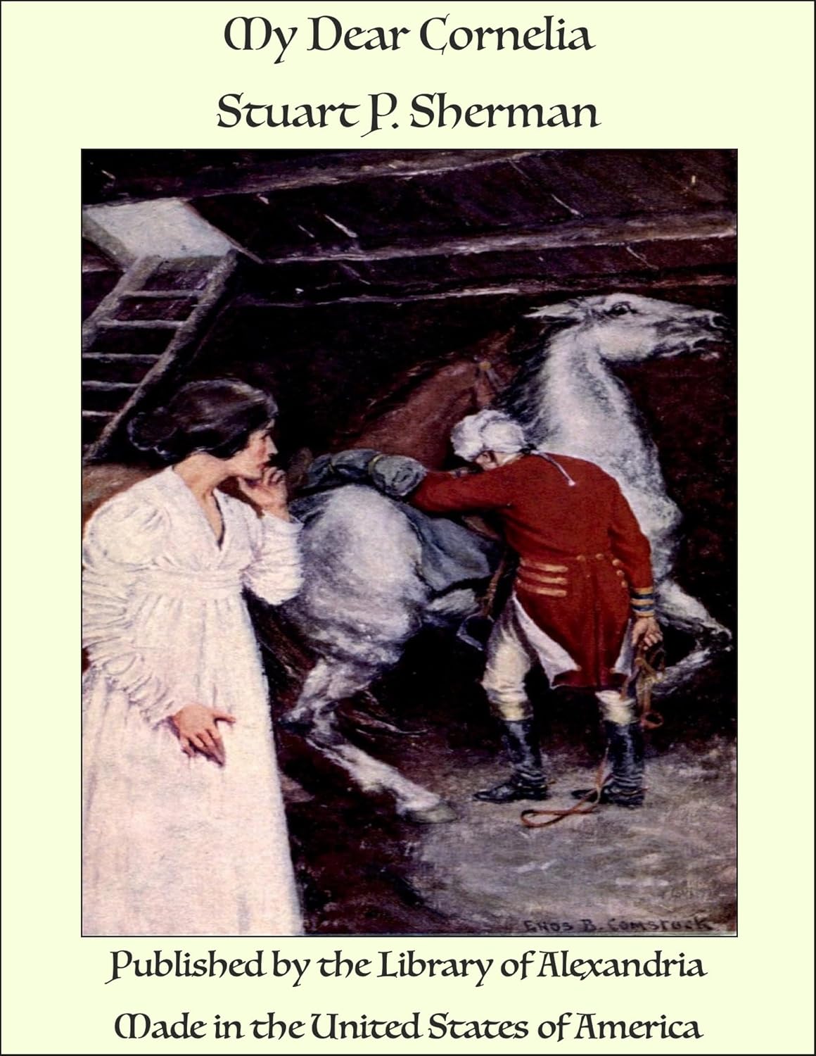 Amazon.com: My Dear Cornelia eBook : Sherman, Stuart P.: Books