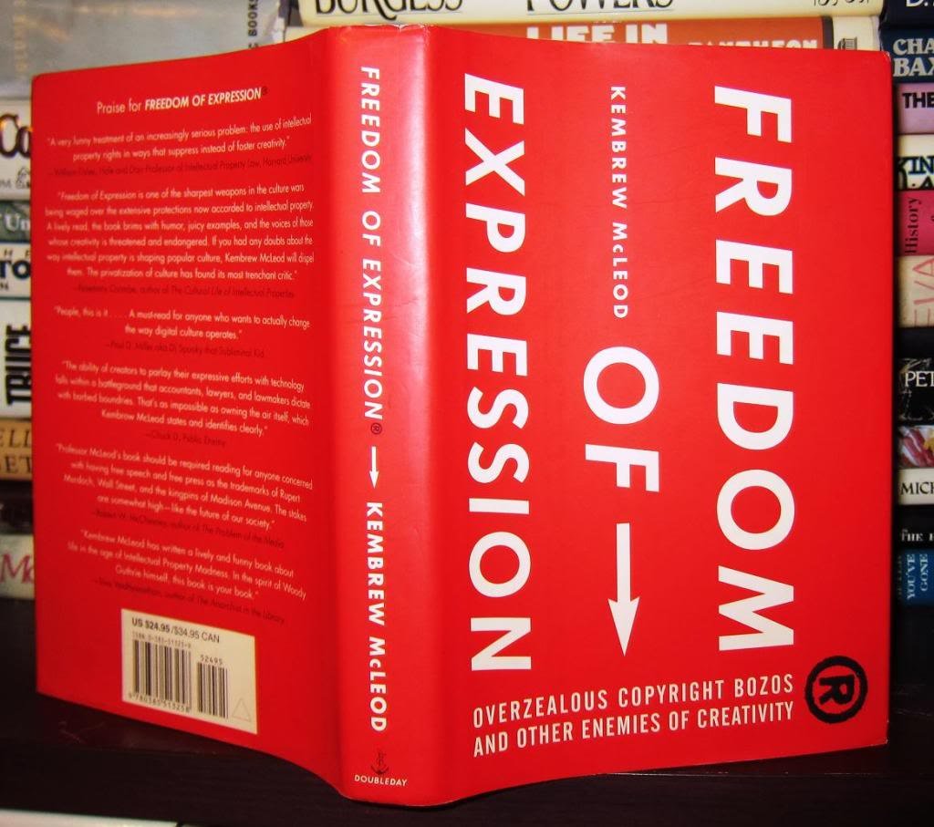 Freedom of Expression (R): Overzealous Copyright Bozos and Other ...