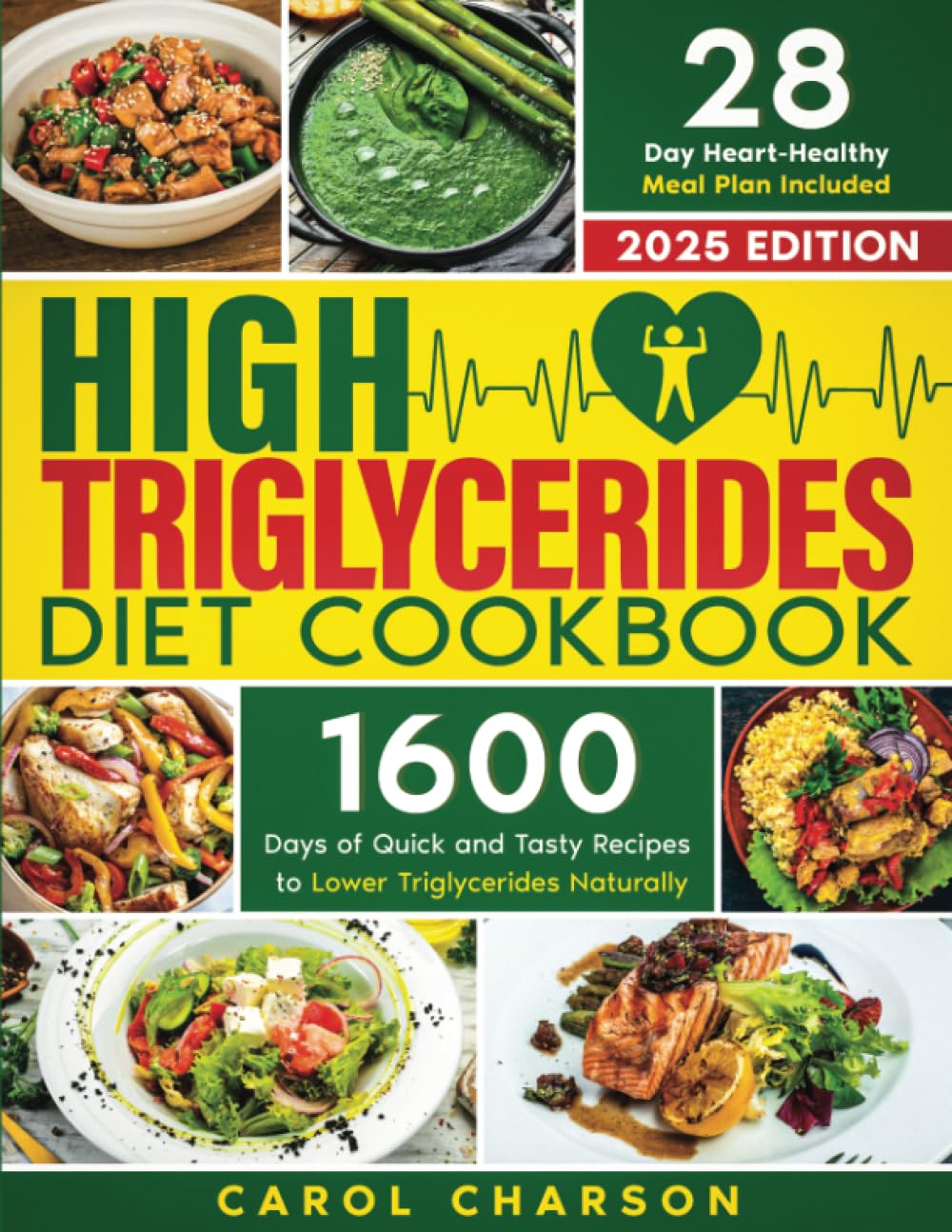 High Triglycerides Diet Cookbook: 1600 Days of Quick and Tasty Recipes ...