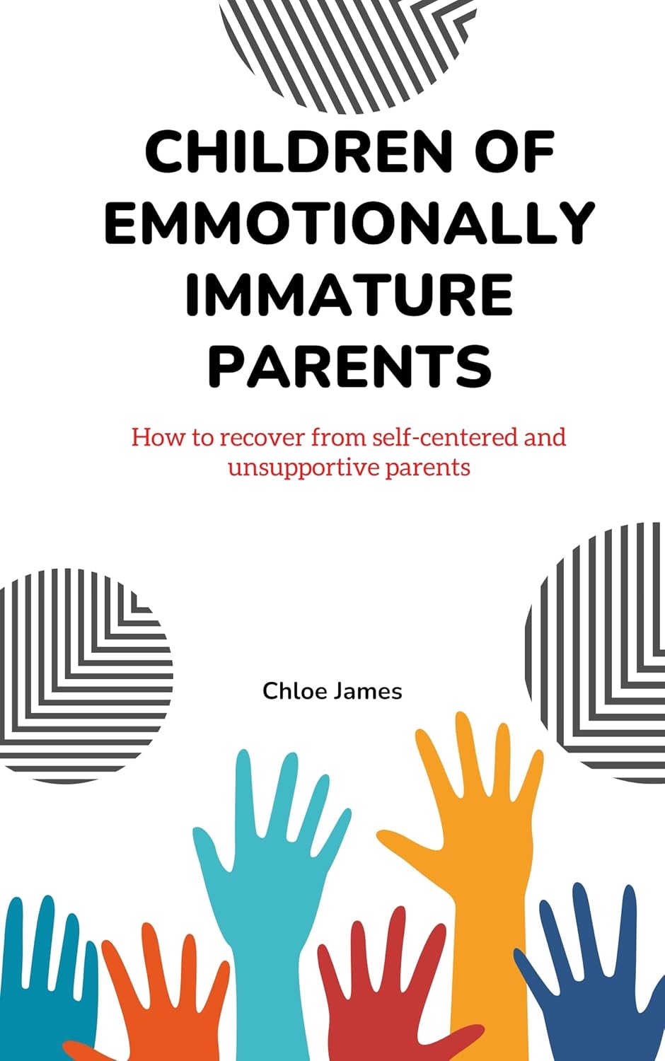 Amazon.com: Children of emotionally immature parents.: How to recover ...