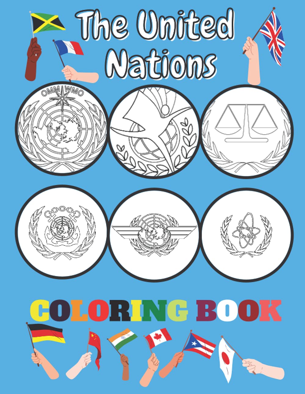 Buy The United Nations Coloring Book: s and Logos of the United Nations ...