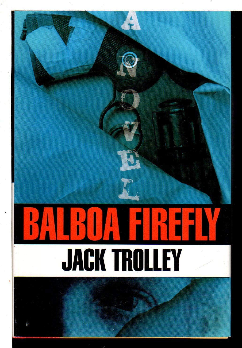 Balboa Firefly: Trolley, Jack: 9780786701179: Amazon.com: Books
