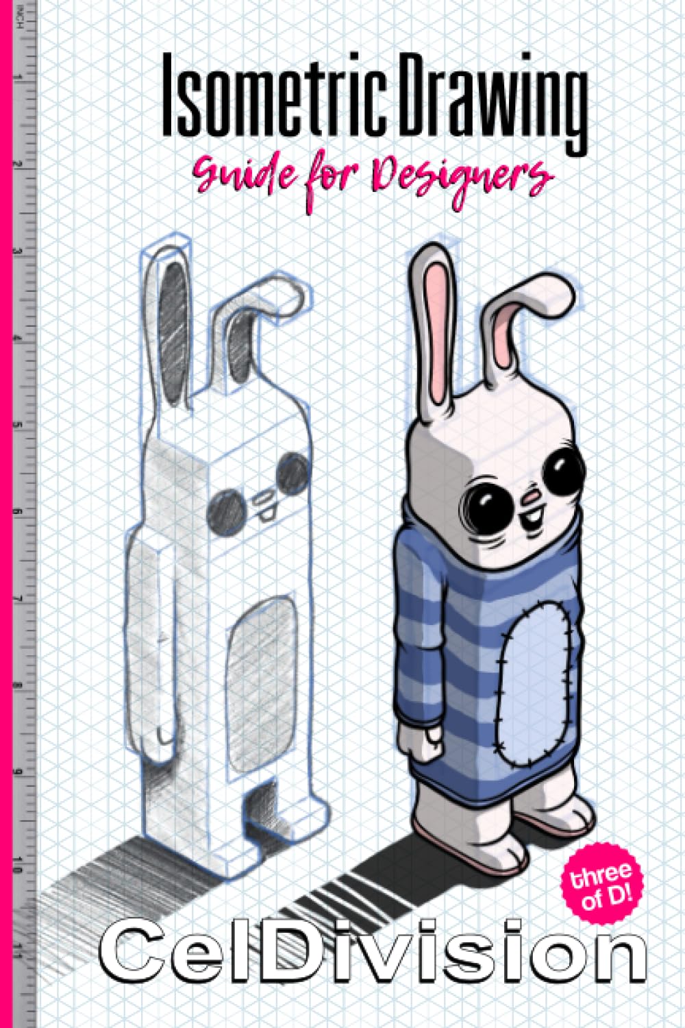 Amazon.com: Isometric Drawing: Guide for Designers: CelDivision: Books