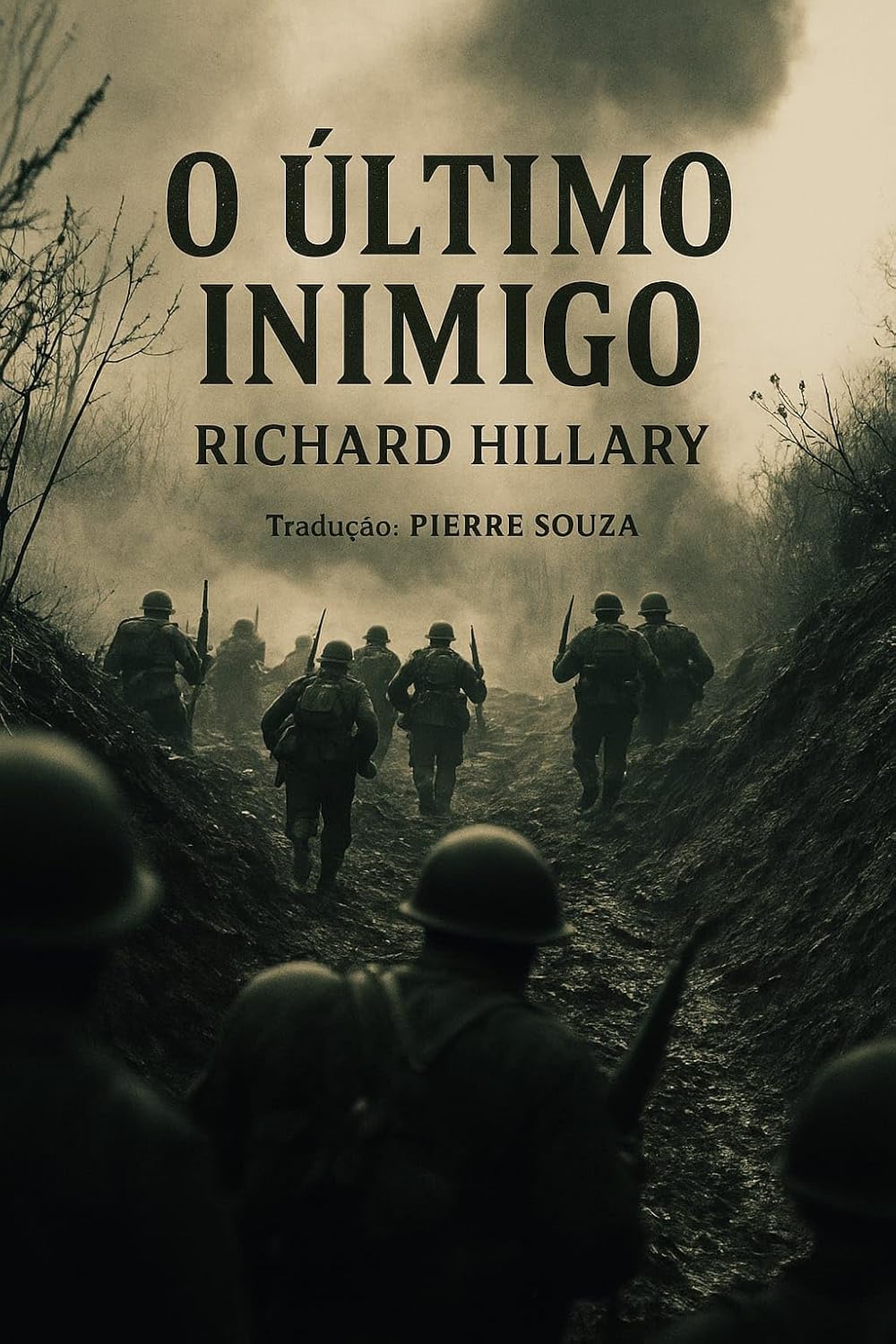 Amazon.com.br eBooks Kindle: O Último Inimigo, Hillary, Richard , Souza ...
