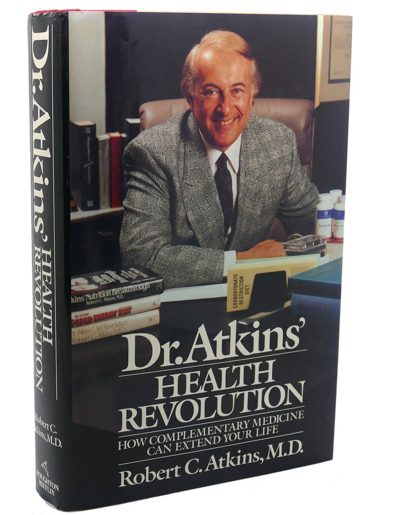 Dr. Atkins' Health Revolution: How Complementary Medicine Can Extend ...