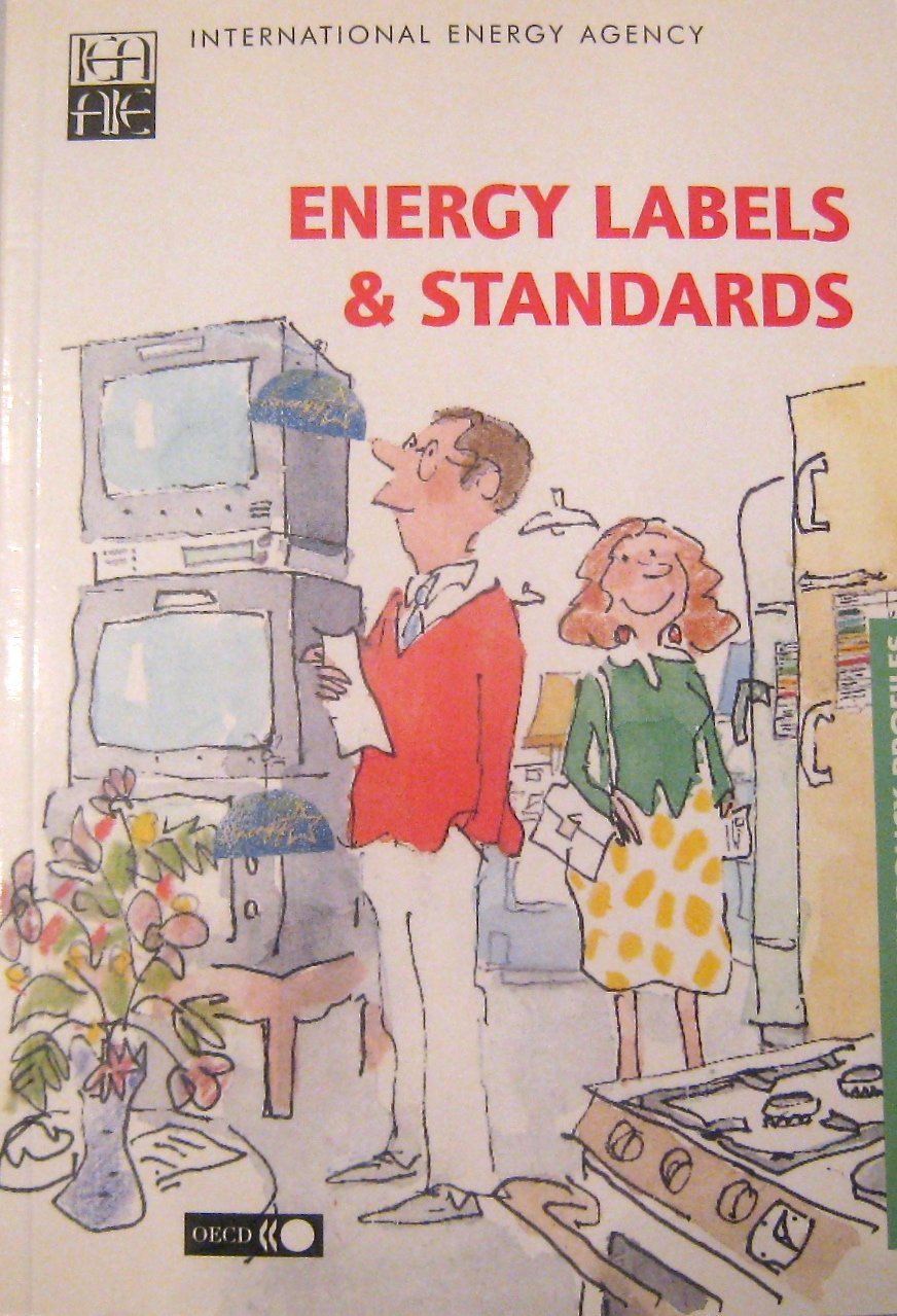 Energy Efficiency Policy Profiles Energy Labels & Standards: Iea ...