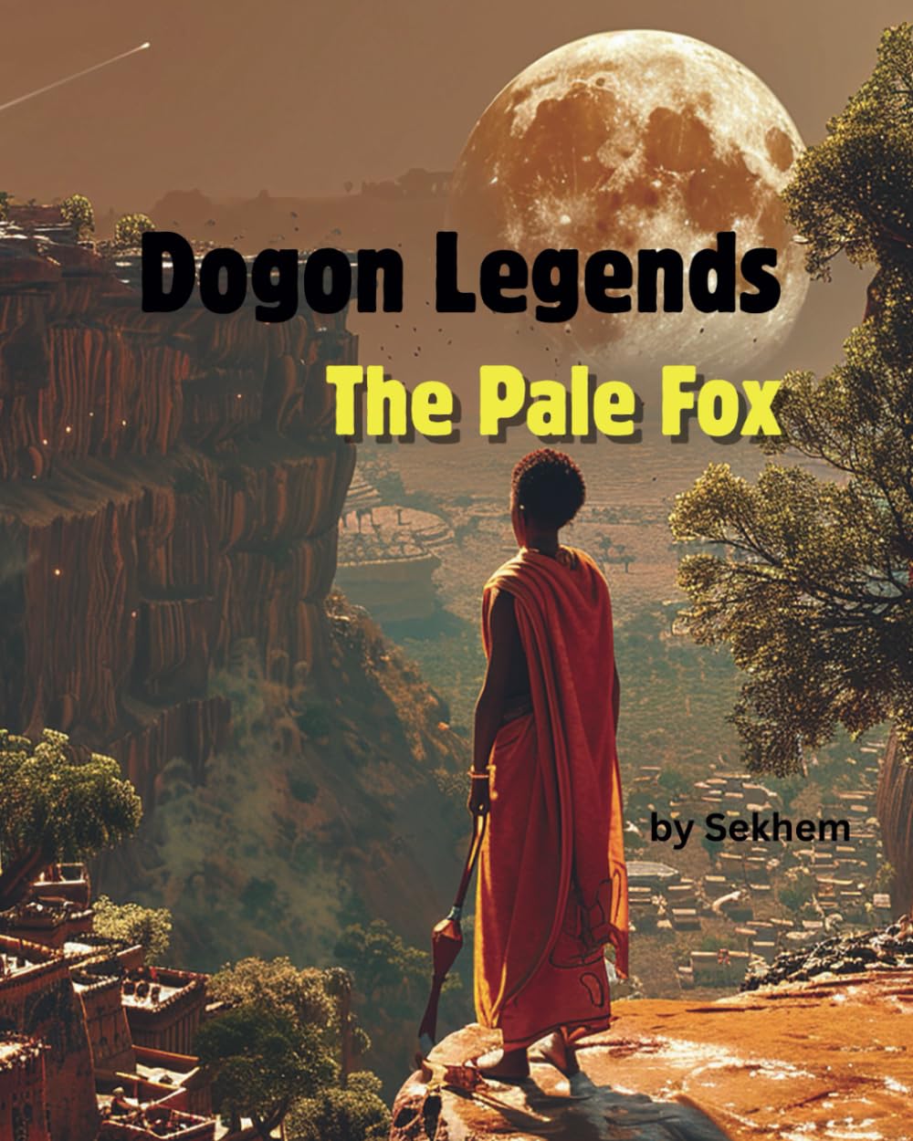 Amazon.com: Dogon Legends The Pale Fox: A cute story about a Dogon's ...