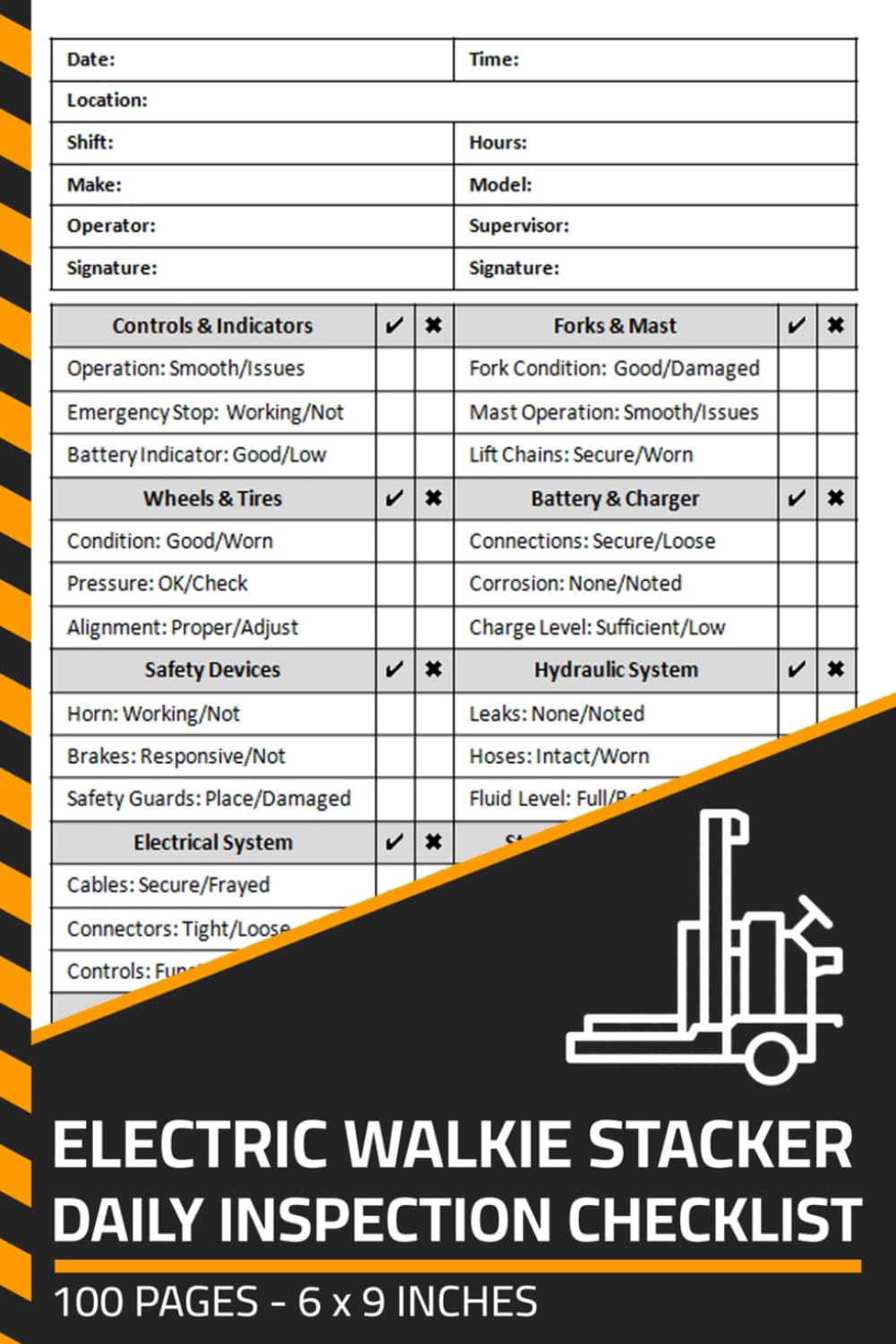 Electric Walkie Stacker Daily Inspection Checklist: Powered Walkie Stacker Pre-Start Inspection ...