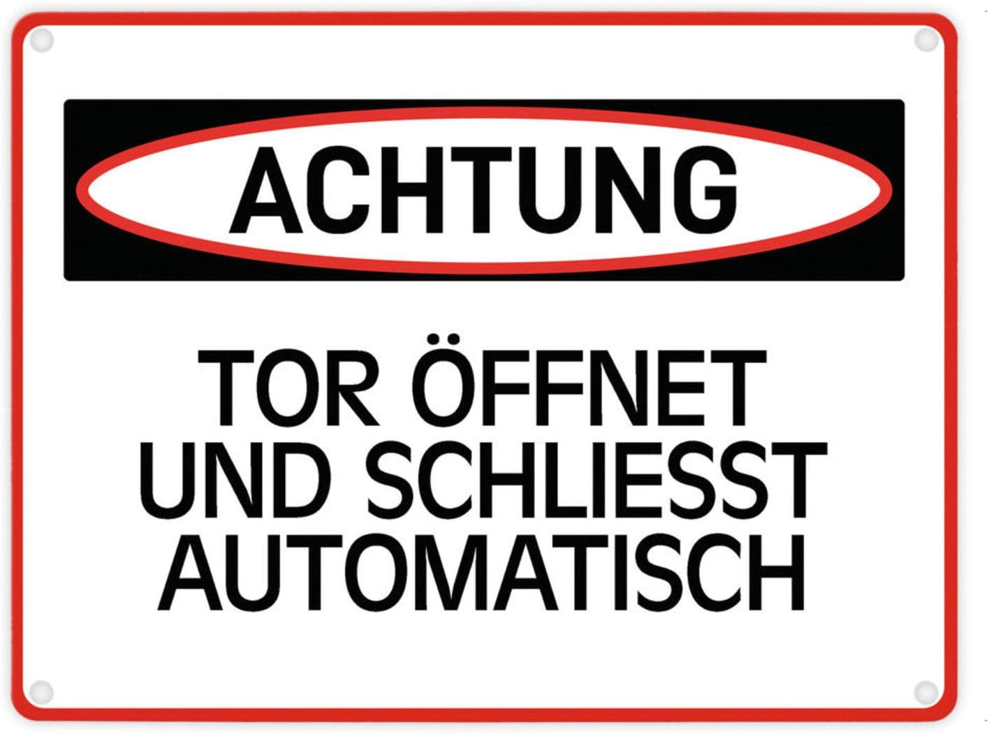 Melis-Folienwerkstatt Schild Automatisches Tor Bitte Nicht drücken ...