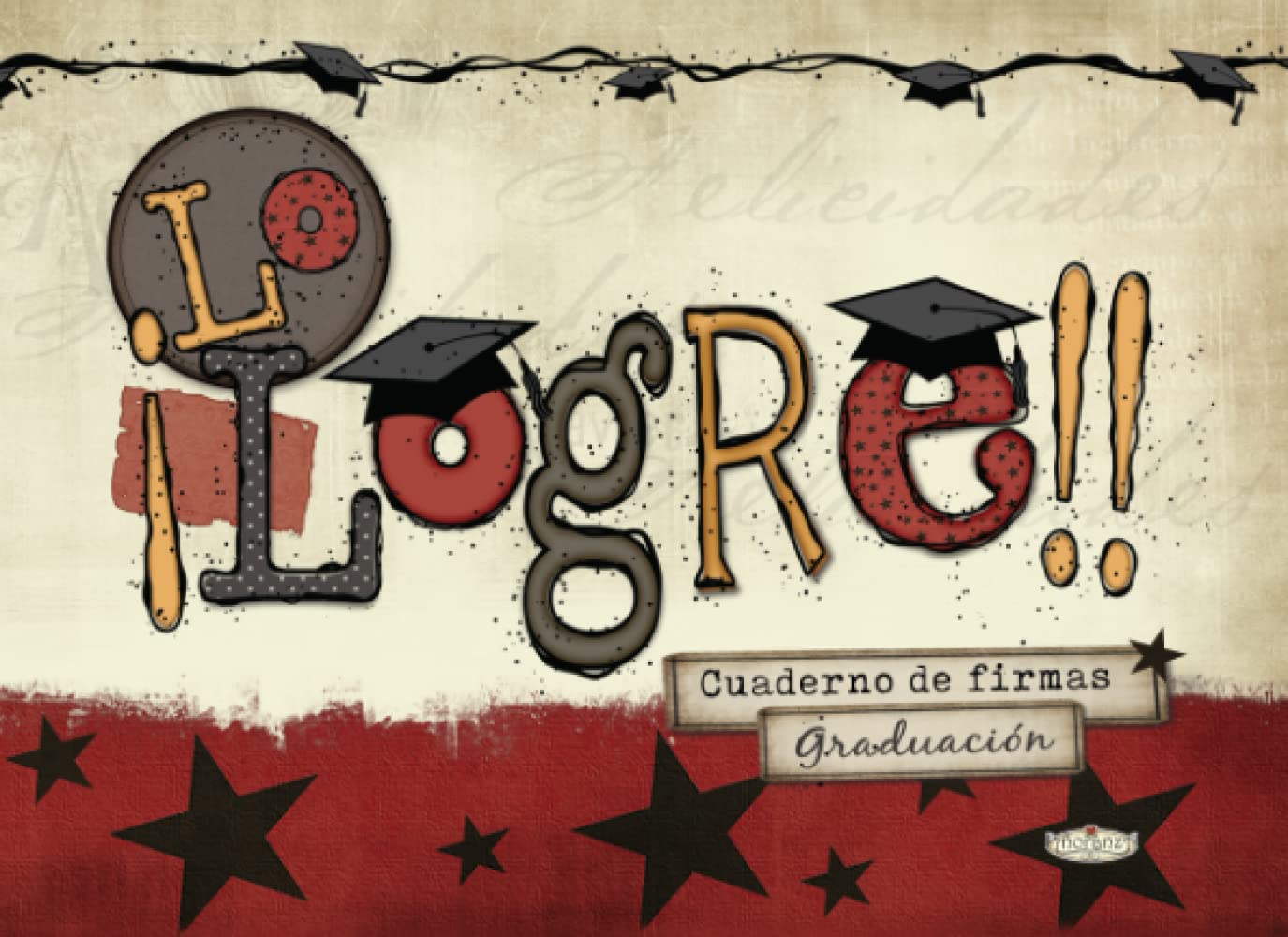 Cuaderno De Firmas Graduacion Lo Logre Cuaderno Para Que Amigos ...