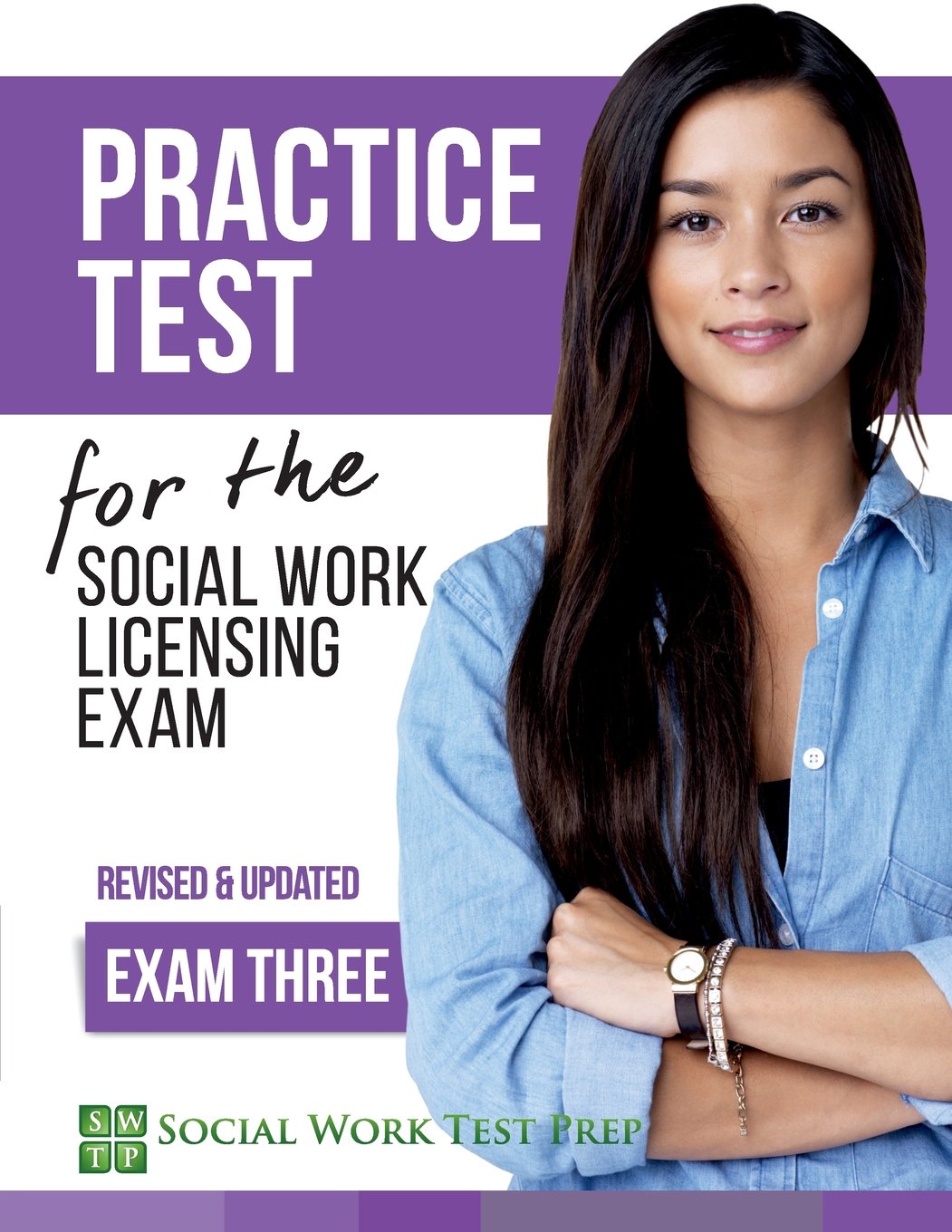 Practice Test for the Social Work Licensing Exam: Exam Three (Revised ...