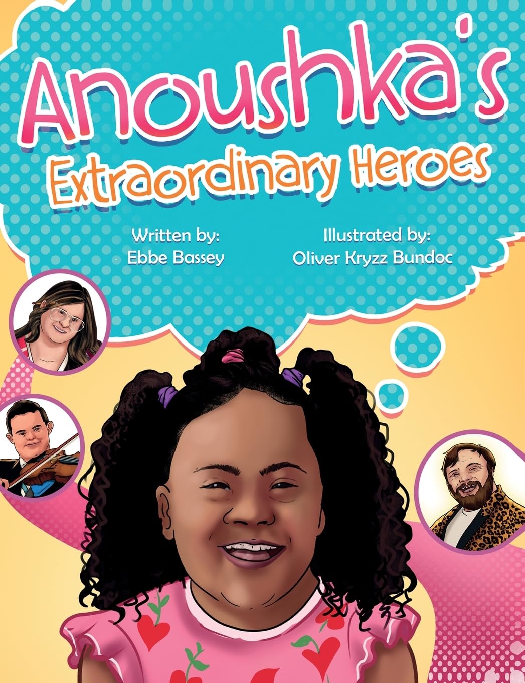 Amazon.com: Anoushka's Extraordinary Heroes: 9798891096707: Bassey ...