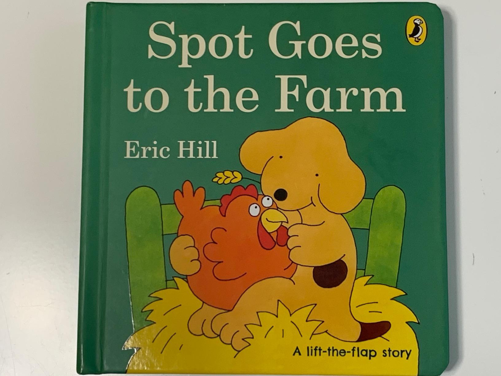 Spot Goes to the Farm (Spot - Original Lift The Flap) [Idioma Inglés ...