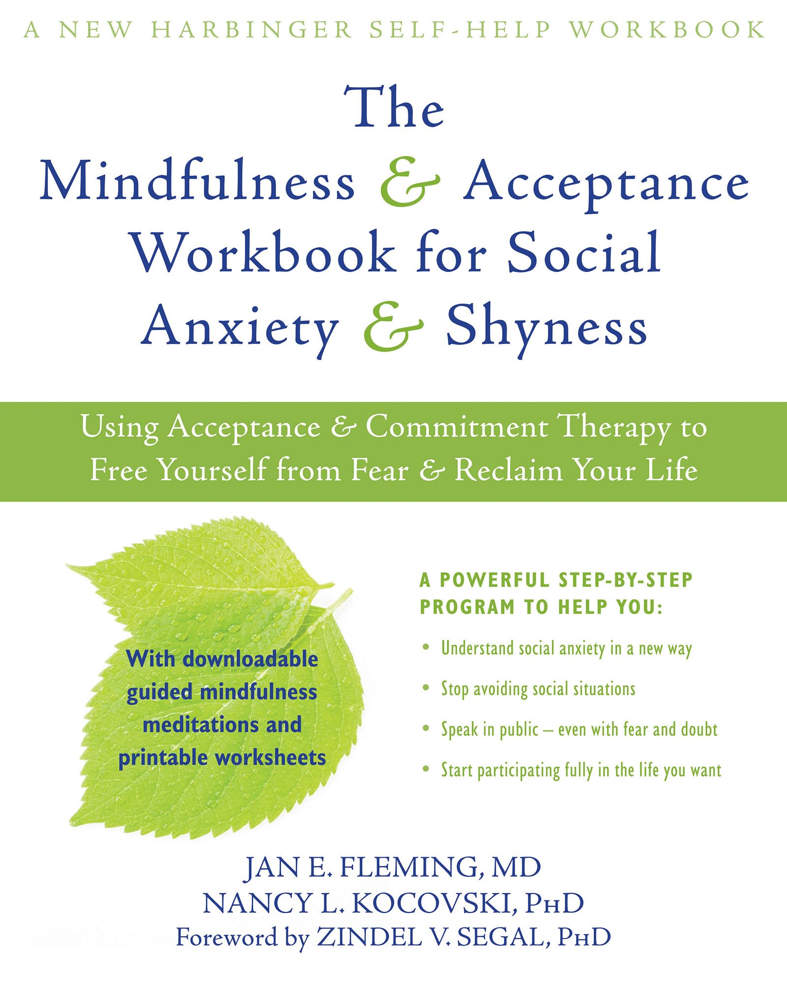 The Mindfulness and Acceptance Workbook for Social Anxiety and Shyness ...