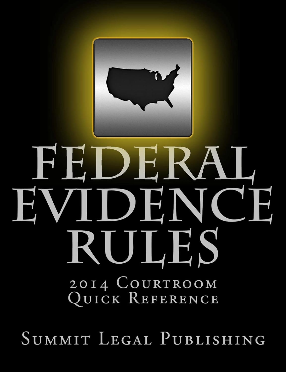 Federal Evidence Rules 2014 Courtroom Quick Reference - Kindle edition ...