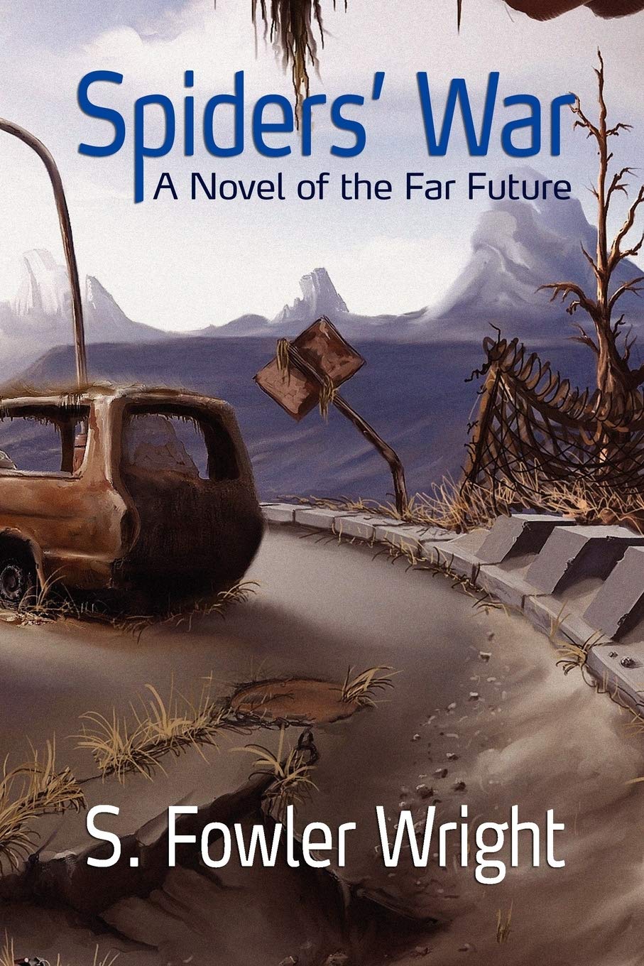 Amazon.com: Spiders' War: 9781434402950: Wright, S. Fowler: Books