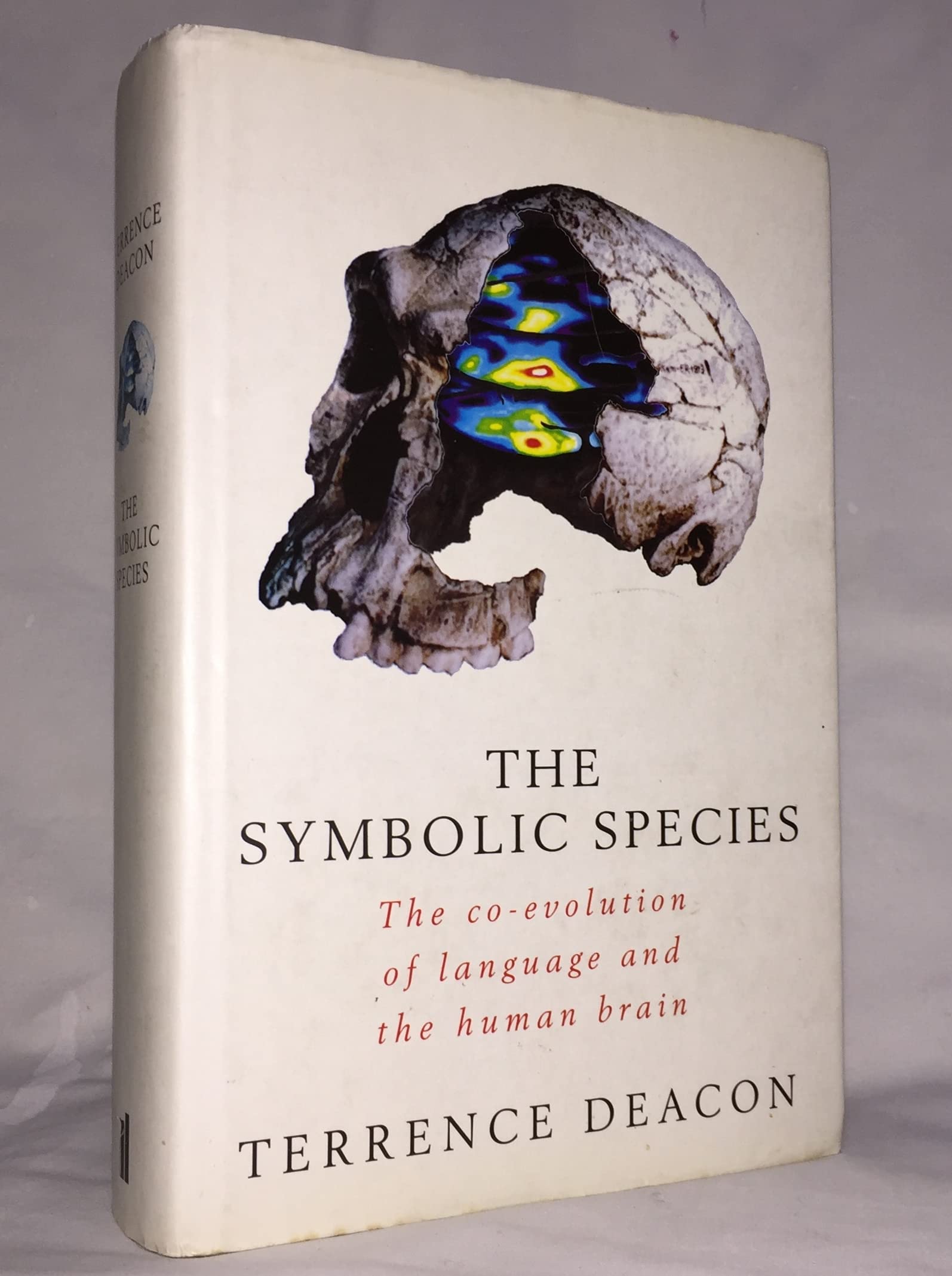 The Symbolic Species: The Co-Evolution of Language and the Brain ...