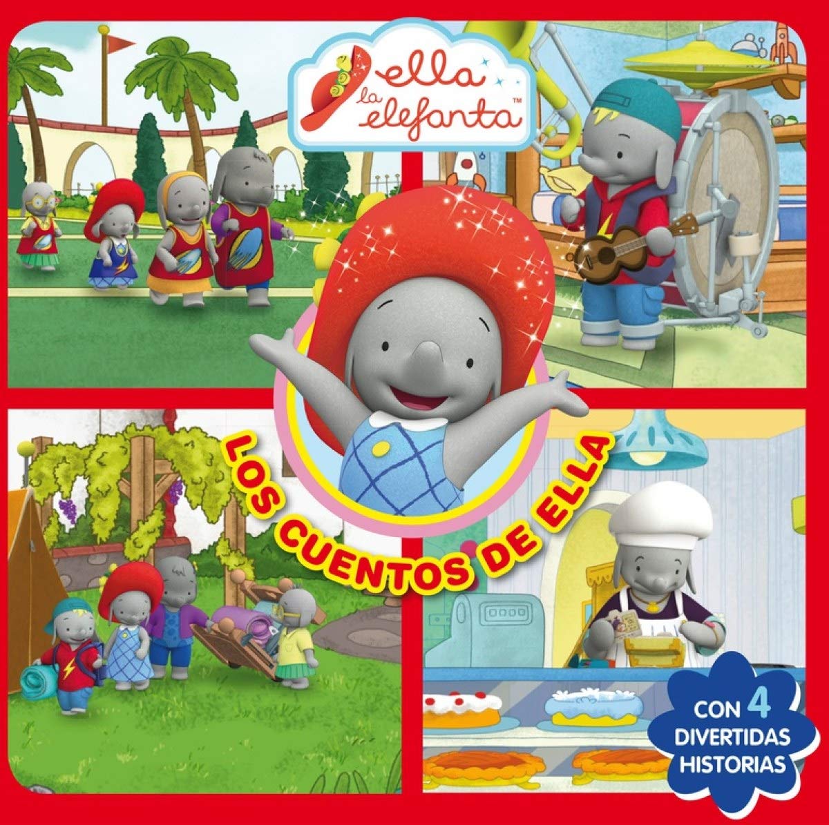 Los cuentos de Ella (Un cuento de Ella la elefanta): Varios autores ...
