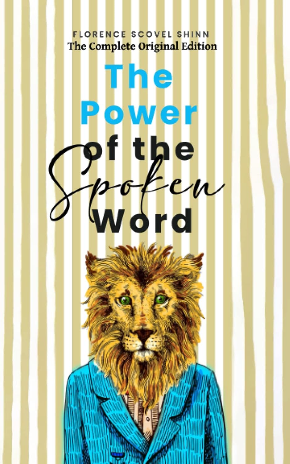 The Power of the Spoken Word: Unlock Your True Potential and Transform ...
