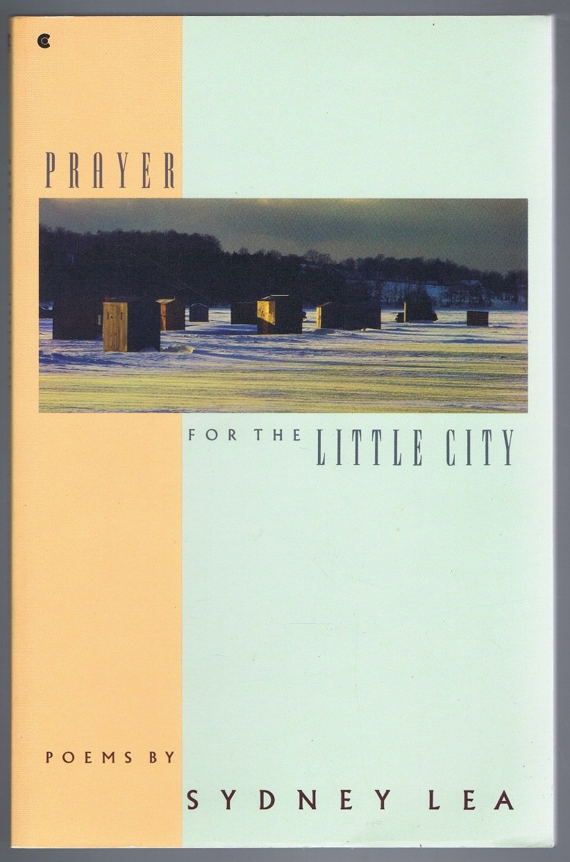 Prayer for the Little City: Poems: Lea, Sydney: 9780020223450: Amazon ...