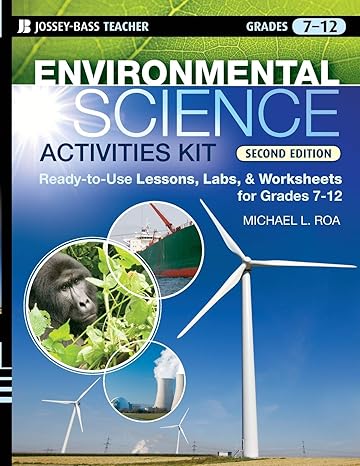 Amazon.com: Environmental Science Activities Kit: Ready-to-Use Lessons ...