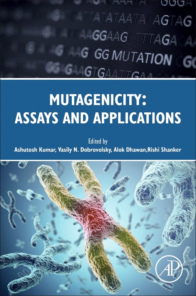 Mutagenicity: Assays and Applications: 9780128092521: Medicine & Health ...
