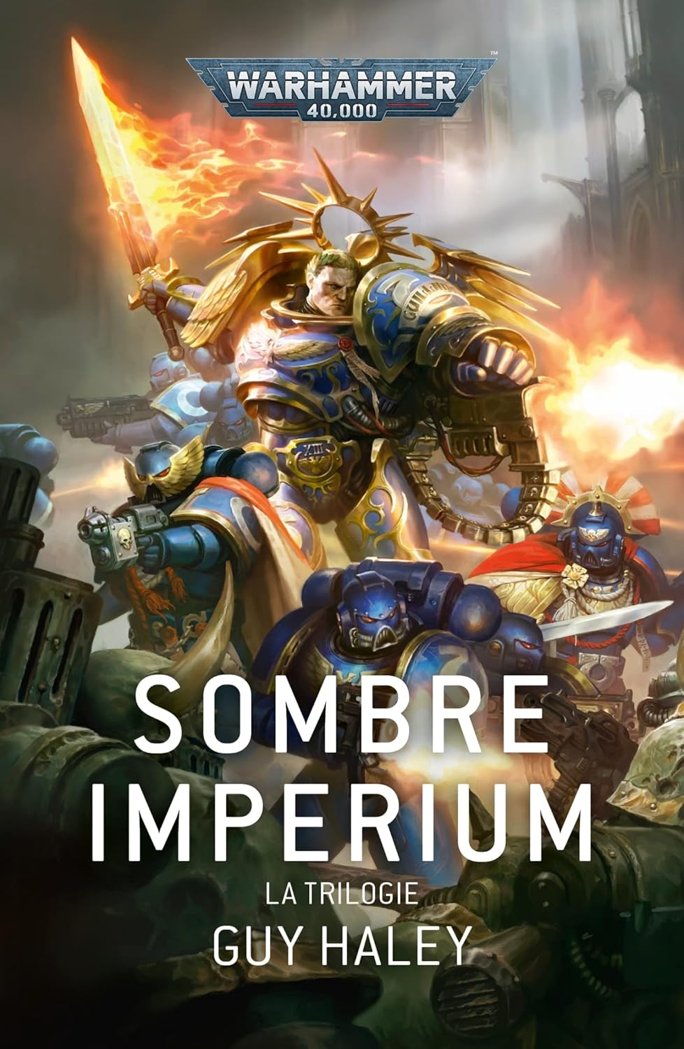 Sombre Imperium : La Trilogie: Sombre Imperium ; Guerre et Peste ...