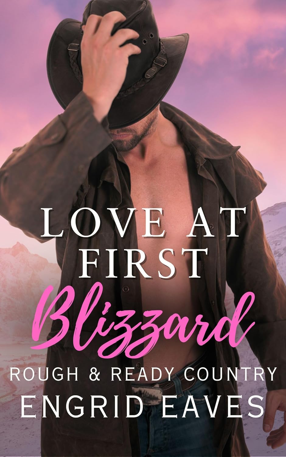 Amazon.com: Love at First Blizzard (Rough & Ready Country Book 1) eBook ...