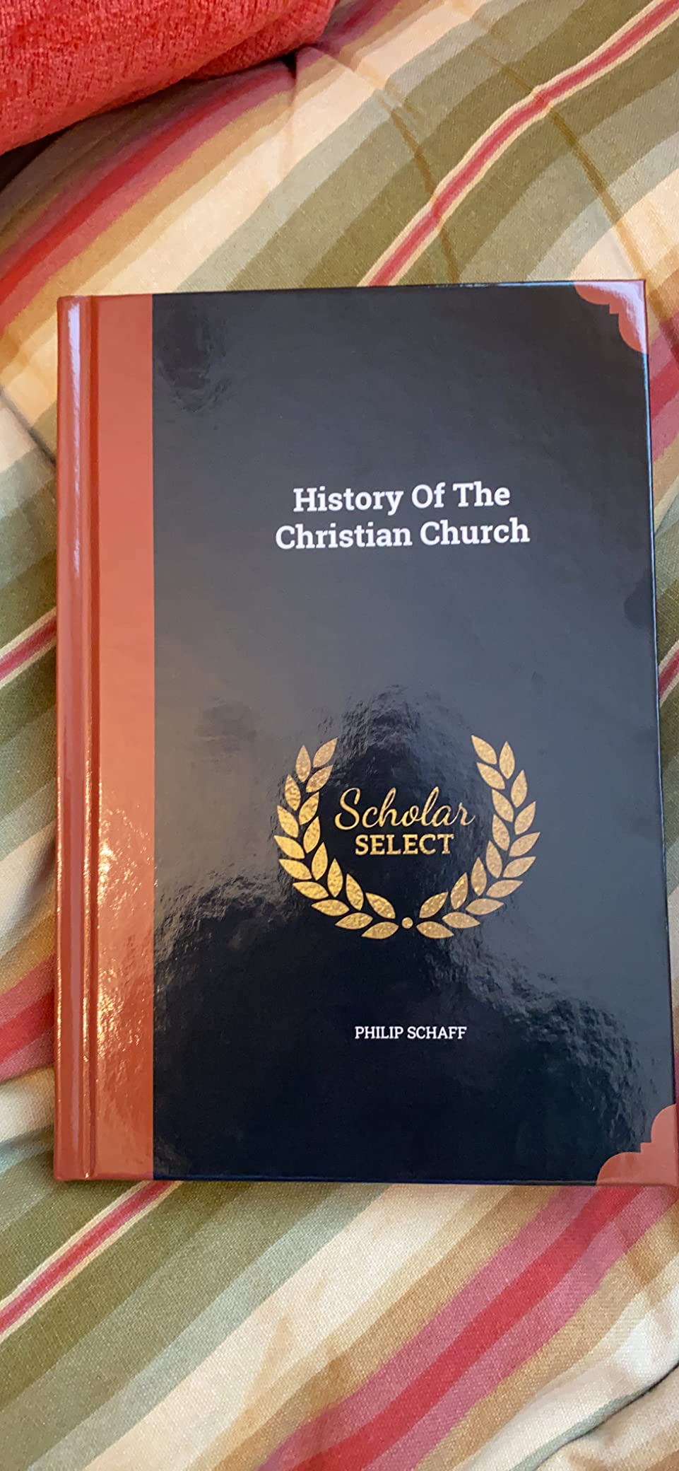 History Of The Christian Church (The Complete Eight Volumes In One ...