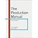 The Production Manual: A Graphic Design Handbook (Required Reading ...