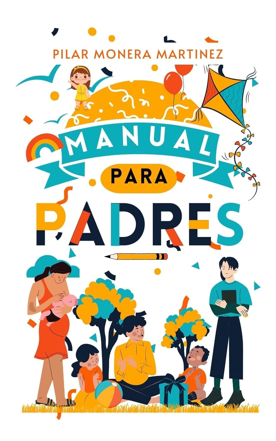 Amazon.co.jp: MANUAL PARA PADRES: ES UN LIBRO PARA AYUDAR A LOS PADRES A EDUCAR Y GESTIONAR LOS ...