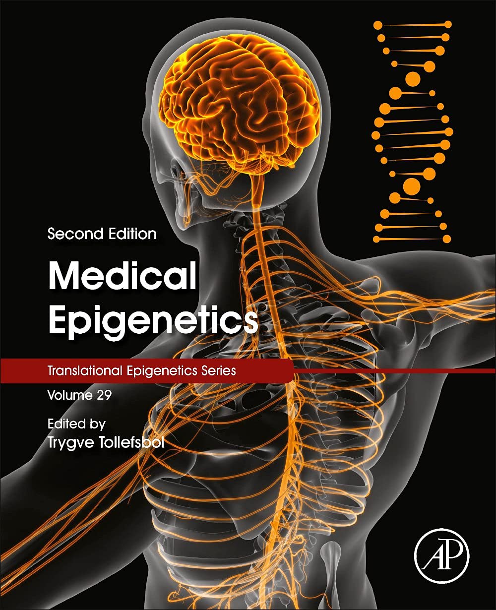 Medical Epigenetics (Volume 29) (Translational Epigenetics, Volume 29 ...