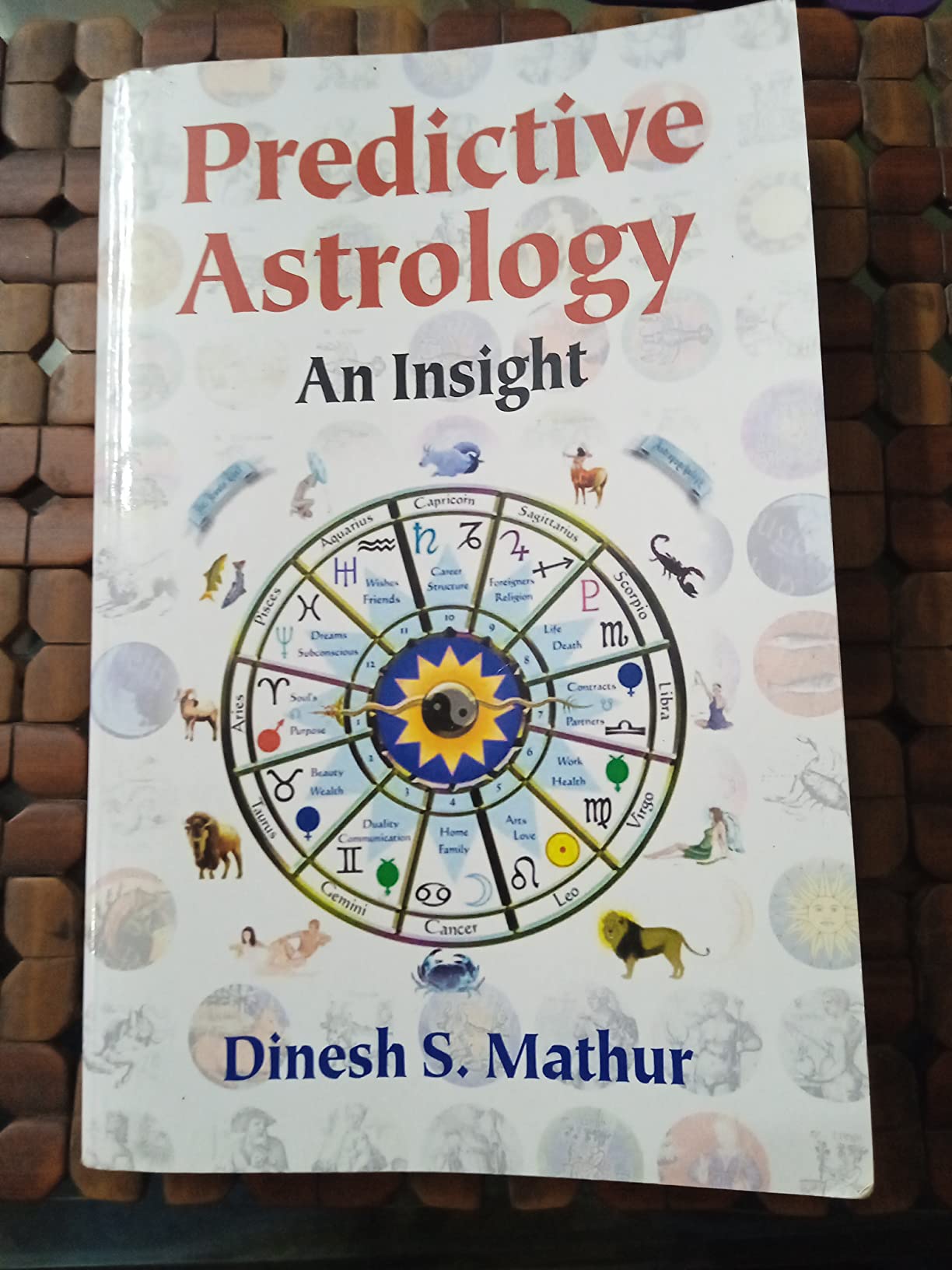Predictive Astrology: An Insight : Dinesh S. Mathur: Amazon.in: Books