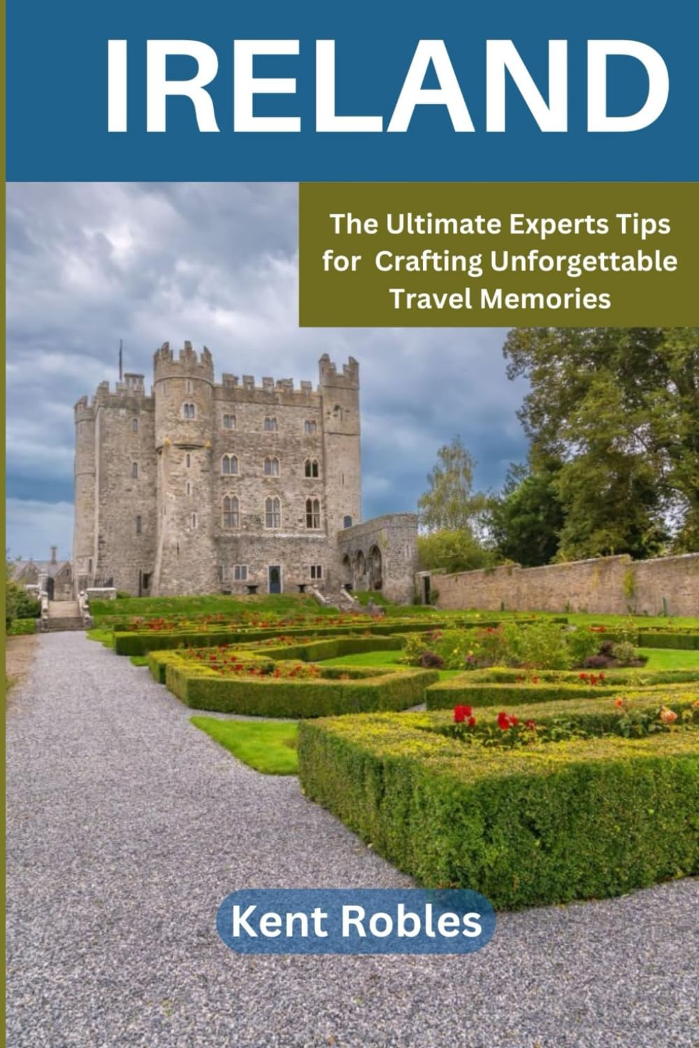 Amazon | IRELAND TRAVEL GUIDE 2023 MAP: The Ultimate Expert Tips for ...