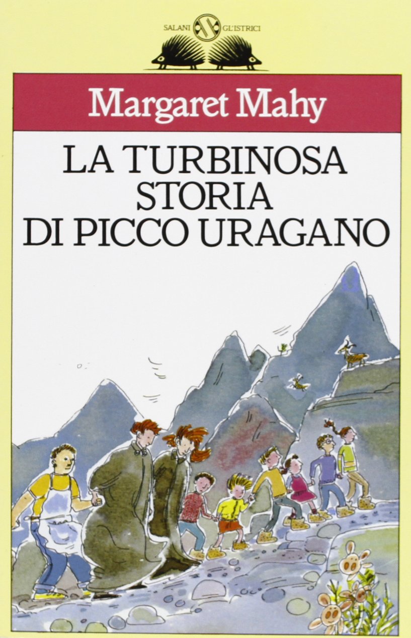 Amazon.com: La turbinosa storia di Picco Uragano: 9788877821447: Mahy ...