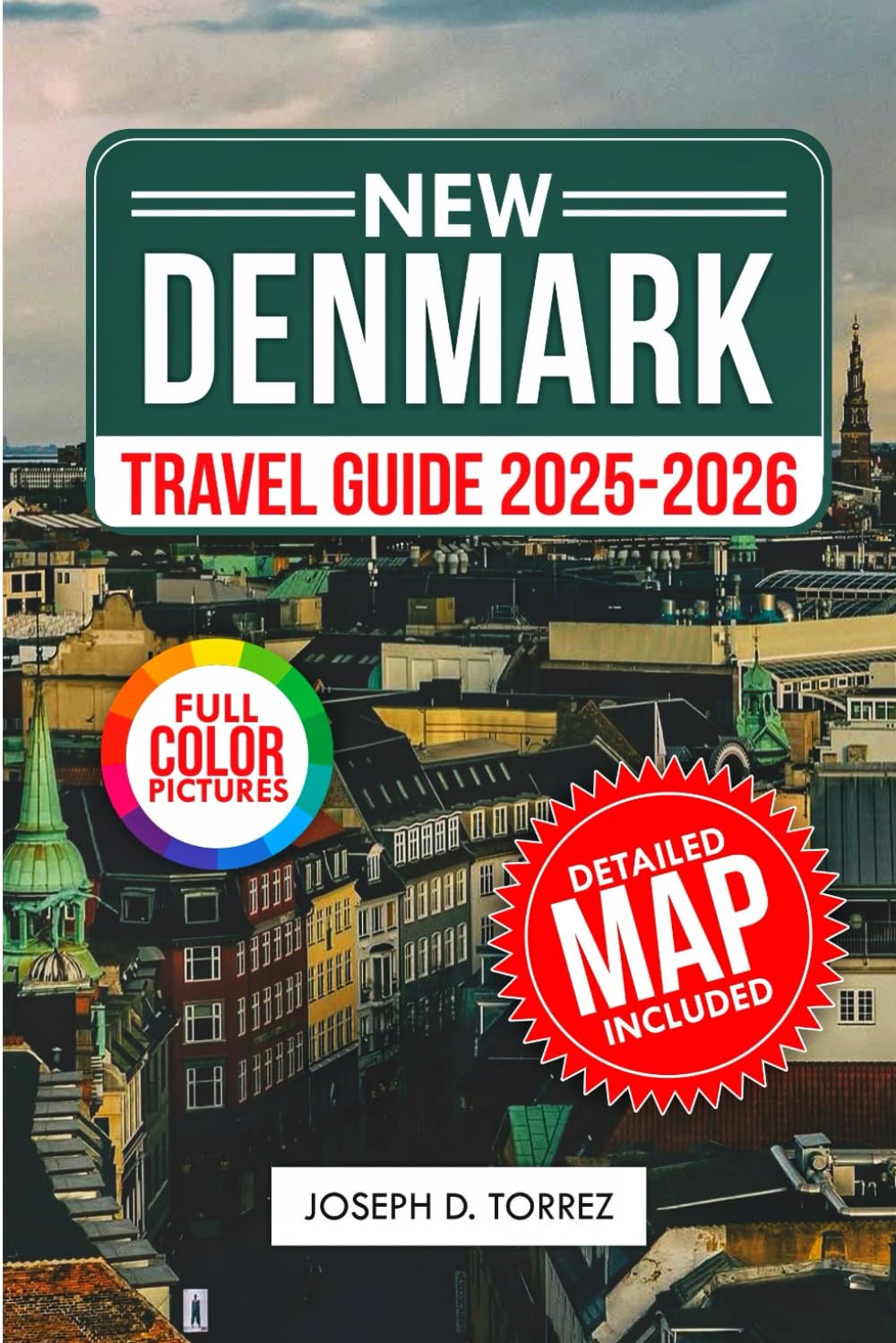 Denmark Travel Guide 2025-2026: Insider Tips for Exploring Best ...