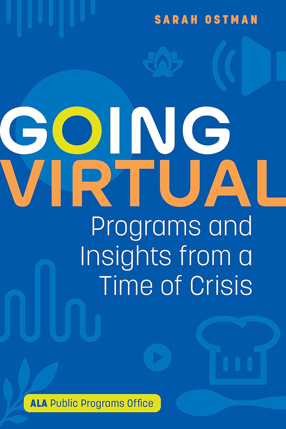 Amazon.com: Going Virtual: Programs and Insights from a Time of Crisis ...