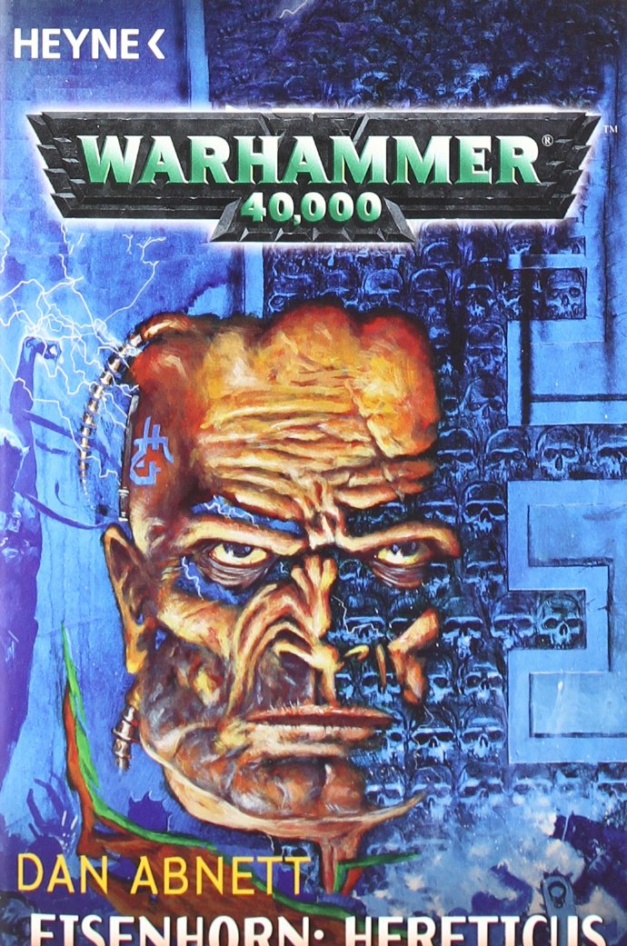 Amazon.com: Warhammer 40.000. Eisenhorn: Hereticus: 9783453525115: Dan Abnett: Books