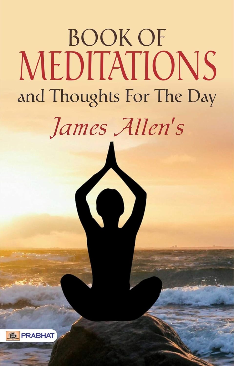 Book of Meditations and Thoughts for the Day: Nourishing the Soul ...
