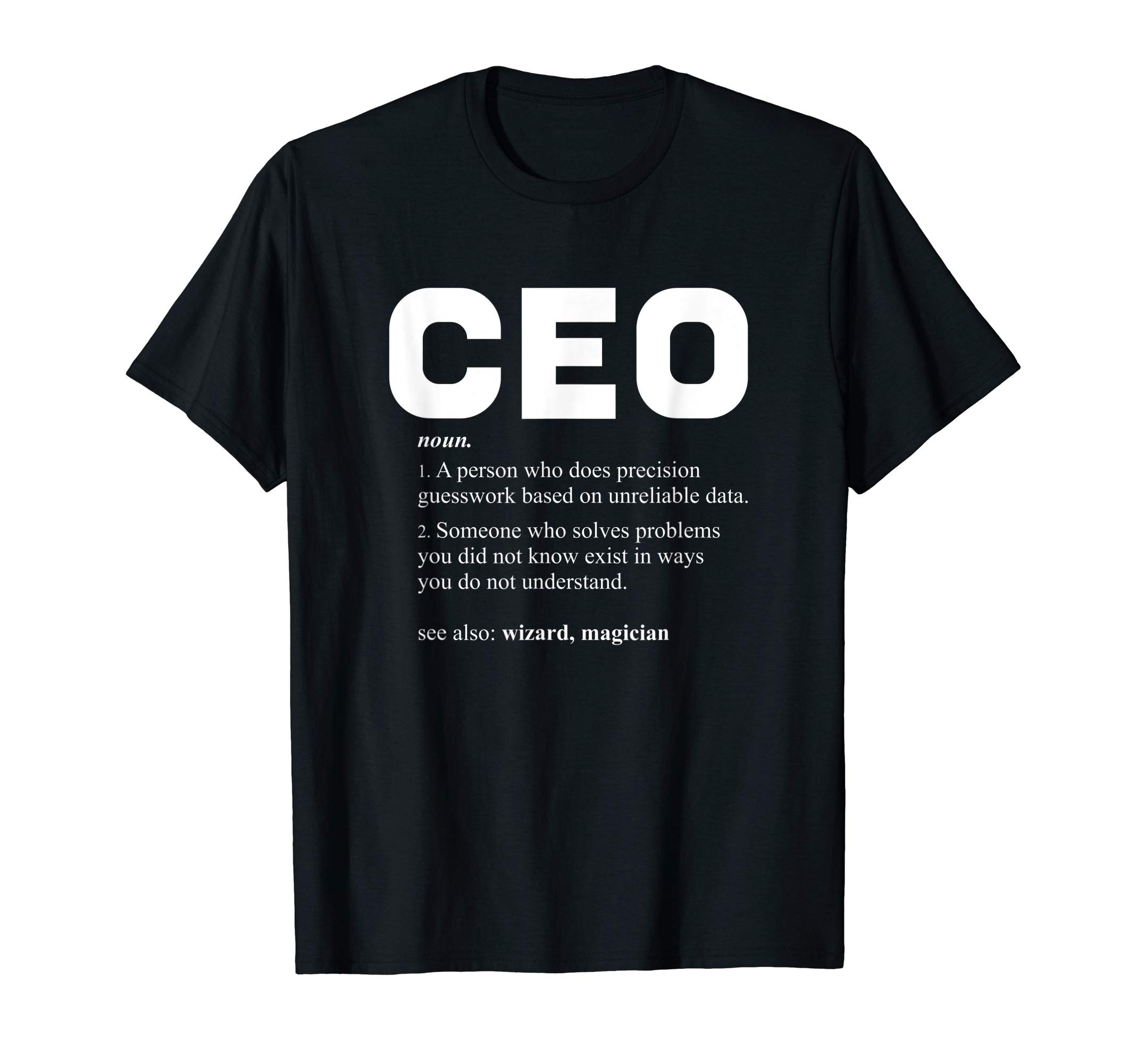 Buy Chief Executive Officer CEO Funny Dictionary Definition T Shirt Buy Chief Executive Officer CEO Funny Dictionary Definition T Shirt