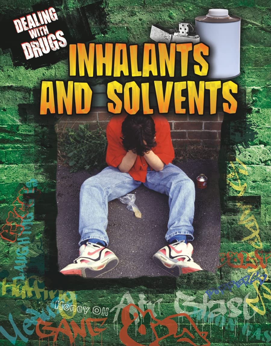 Inhalants and Solvents (Dealing with Drugs): Field, Jon Eben ...