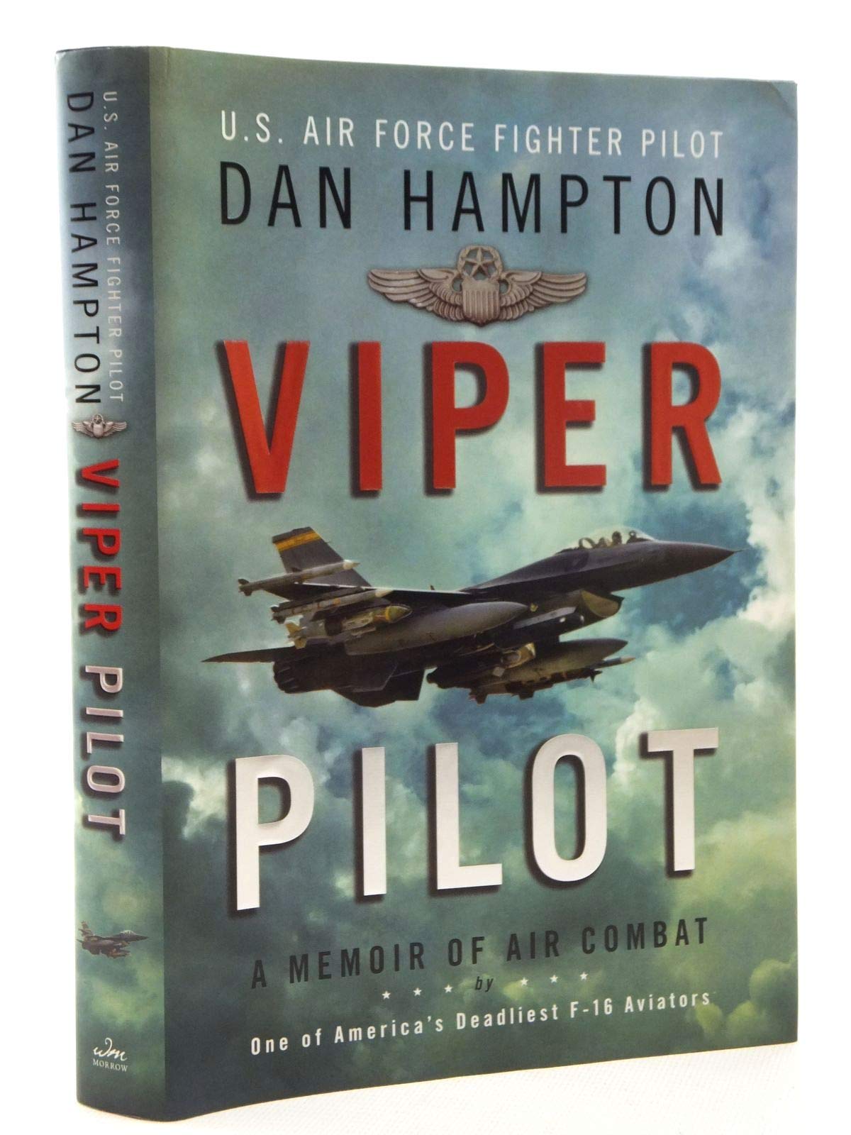 Amazon.com: Viper Pilot: A Memoir of Air Combat: 9780062130358: Hampton ...