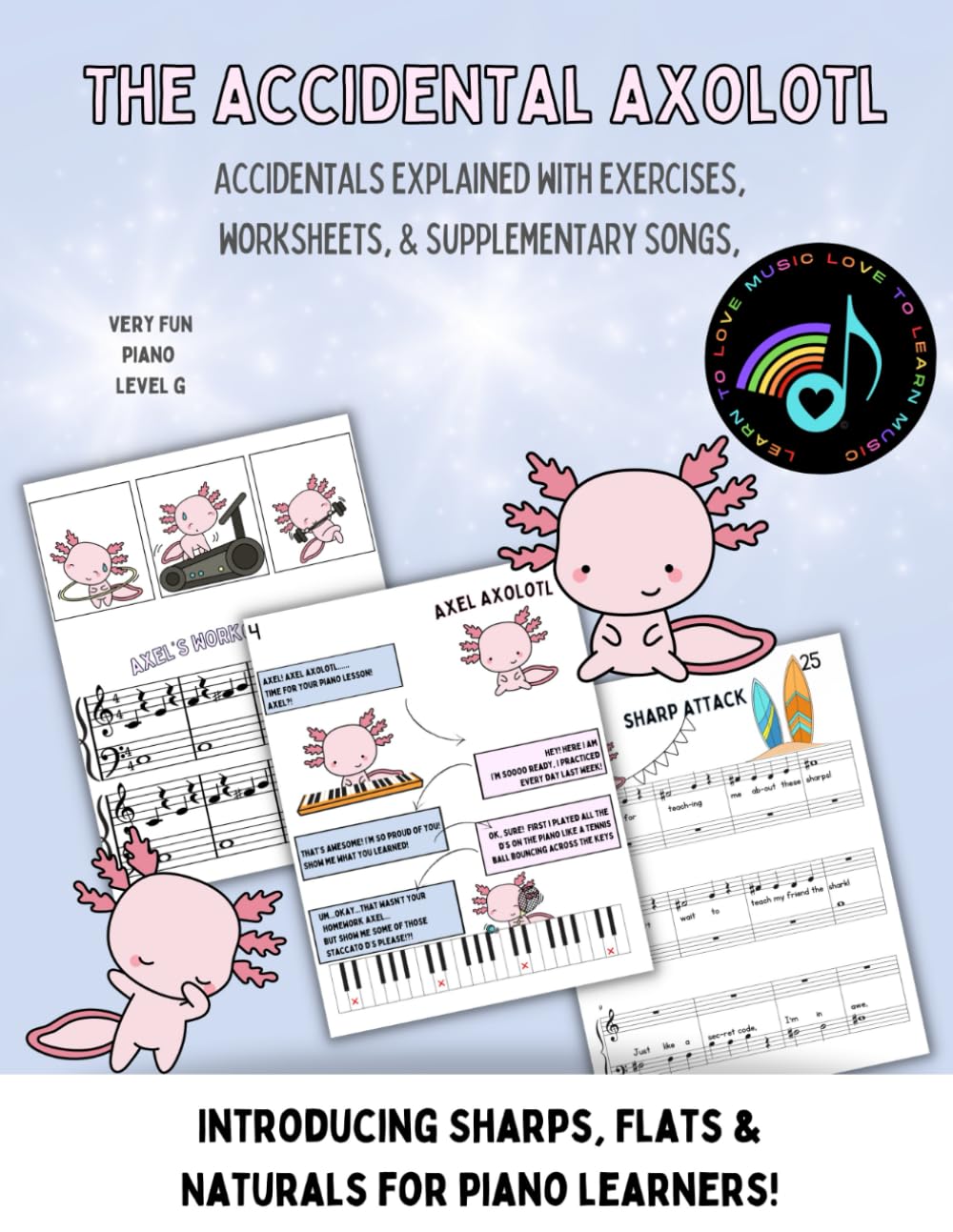 The Accidental Axolotl: Introducing Sharps, Flats & Naturals for ...