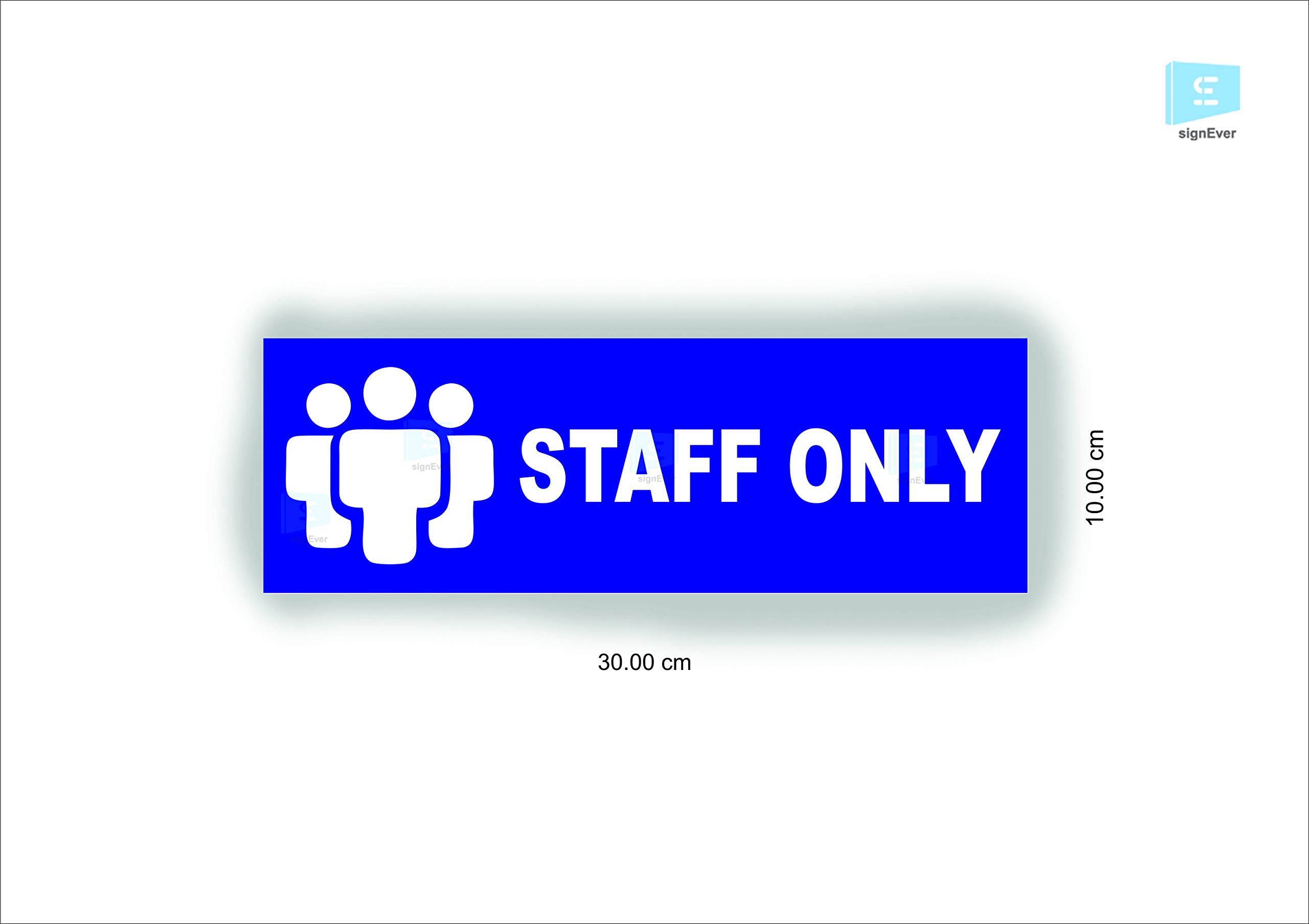 Sign Ever Staff Only Sign Board For Bank Factory Restaurant ...