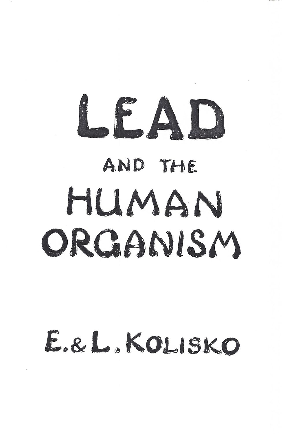 Amazon.com: Lead and the Human Organism (Metals and the Human Organism ...