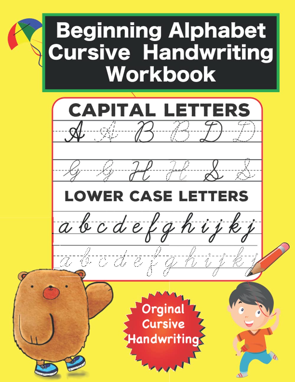 Buy Alphabet Beginning Cursive Handwriting Workbook For Kids: Capital & Lower Case A to Z Trace ...