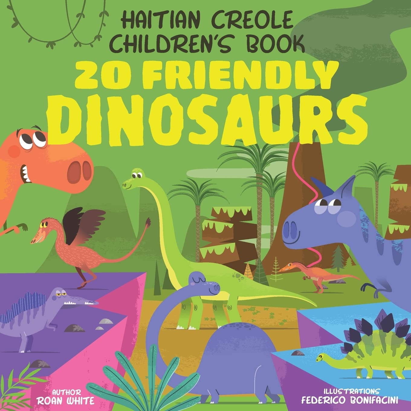 Haitian Creole Children's Book: 20 Friendly Dinosaurs: White, Roan ...